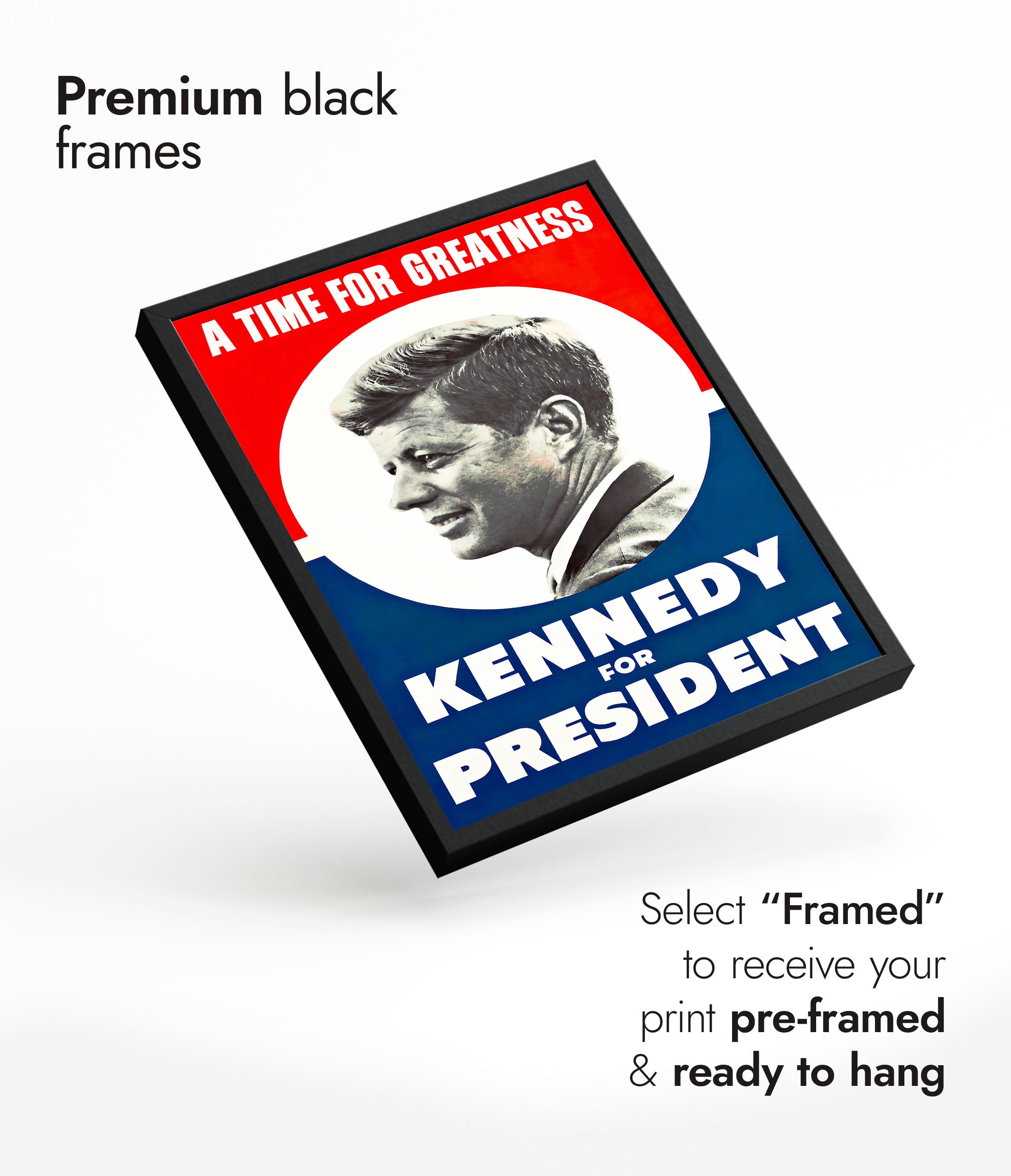 Kennedy for President - Propaganda | Vintage | Framed Prints & Posters ...